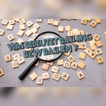 Was bedeutet Bashing bzw bashen: Bedeutung, Definition & Herkunft ...