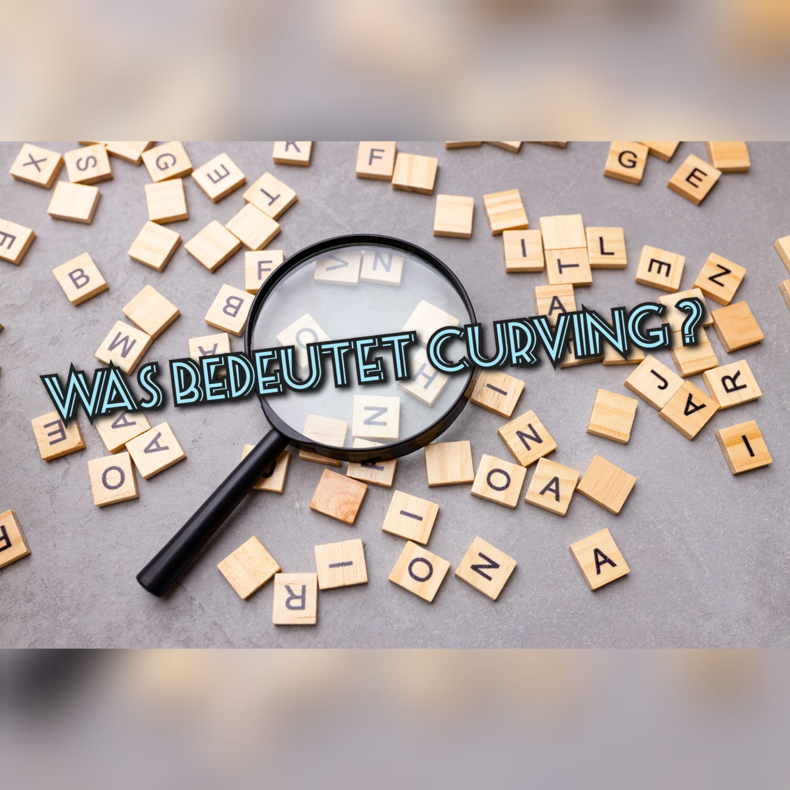 Was bedeutet Curving: Bedeutung, Definition & Herkunft | Dating-Trend ...