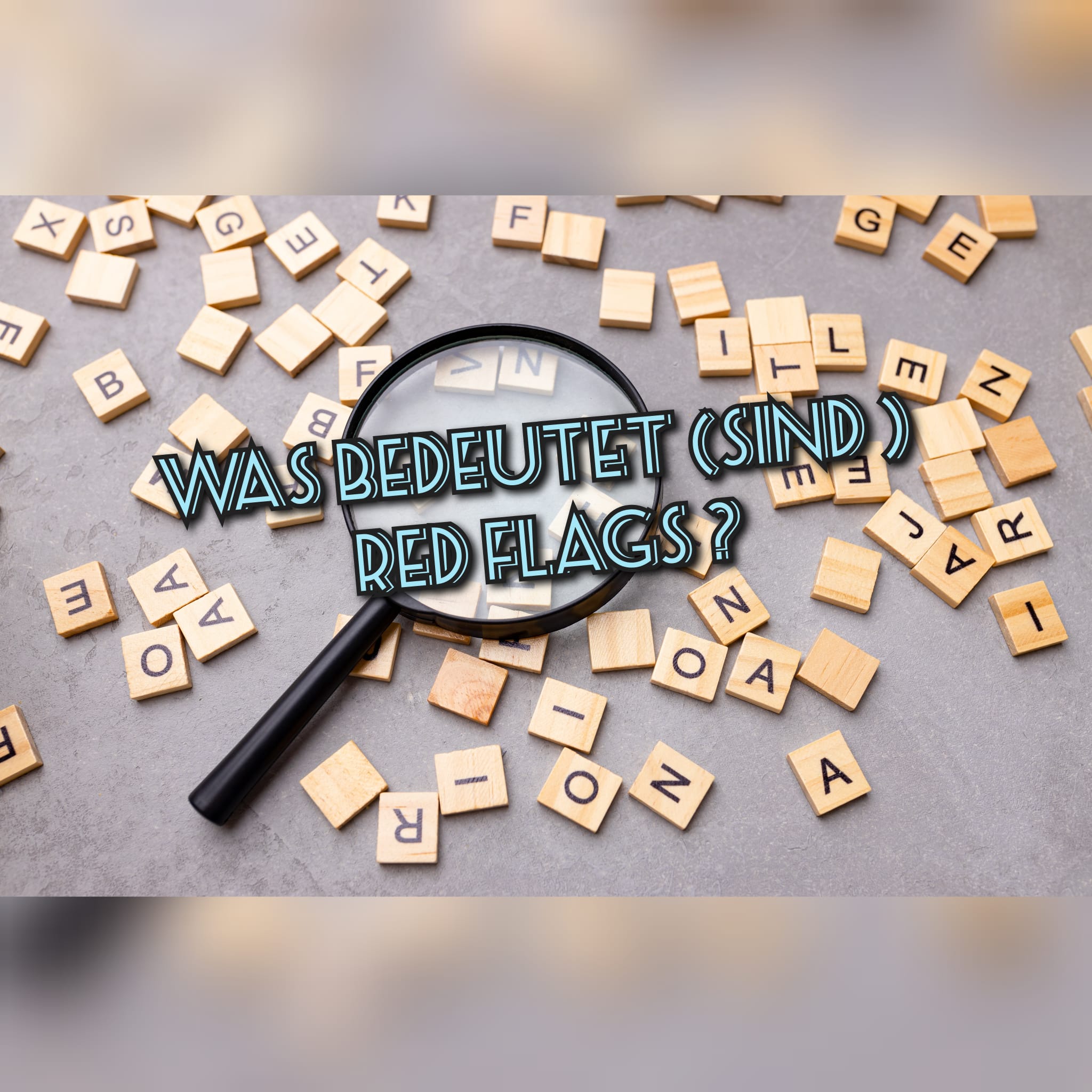 Was bedeutet Red Flag (Was sind Red Flags): Bedeutung, Definition ...