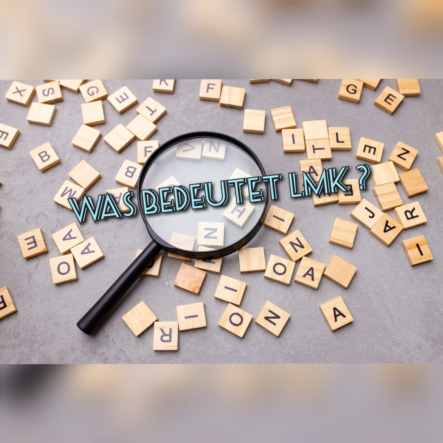 Was bedeutet lmk: Bedeutung, Definition & Herkunft - Wortbedeutung