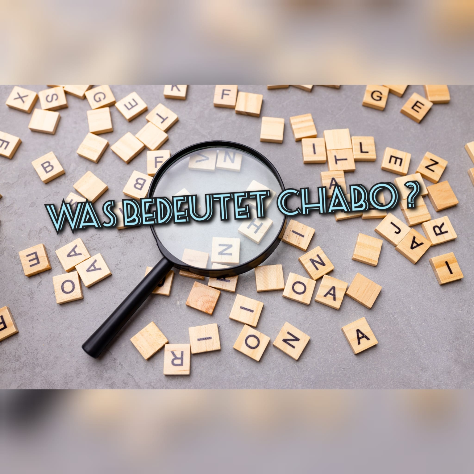 Was bedeutet Chabo (Chabs): Bedeutung, Definition & Herkunft ...