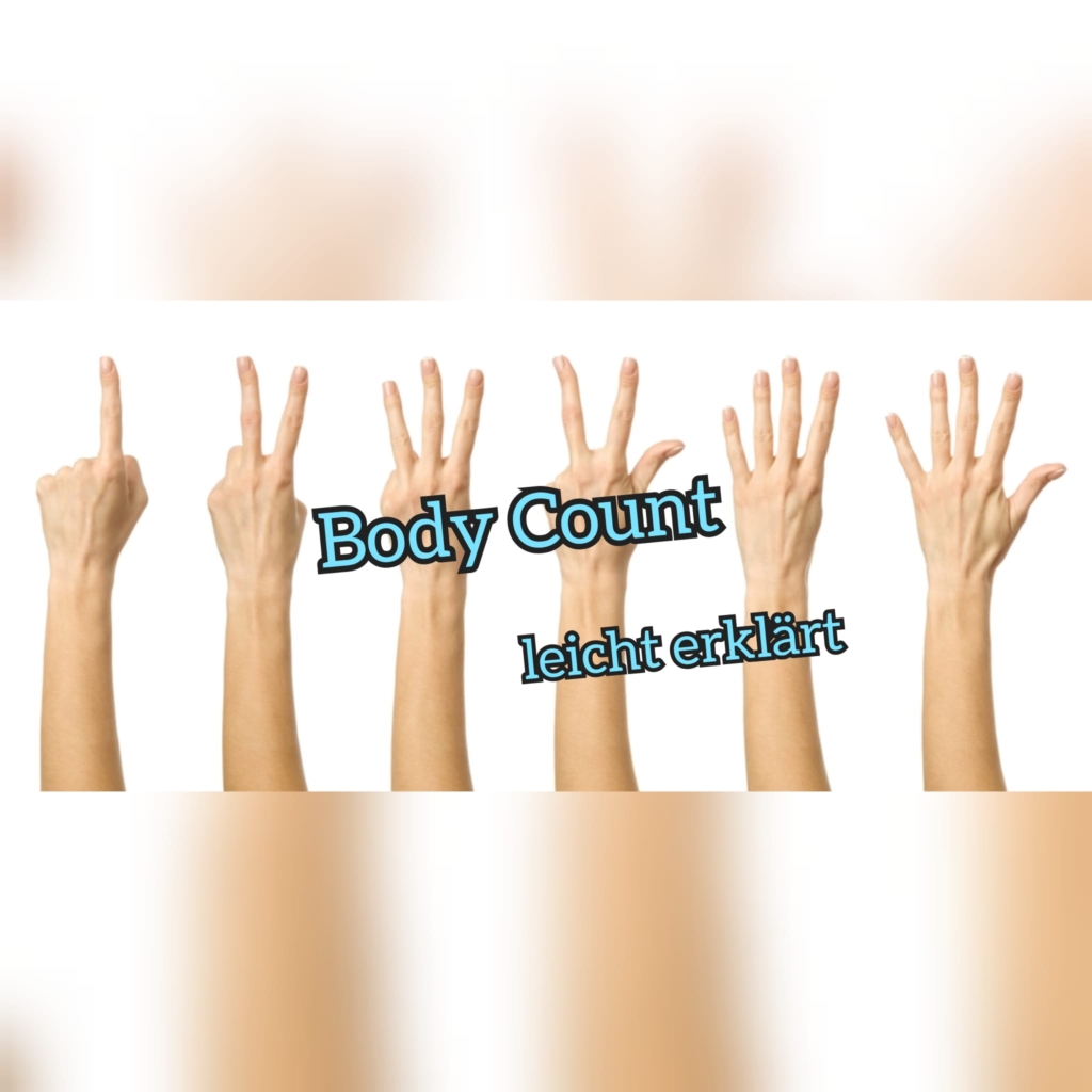 Body Count leicht erklärt: Bedeutung, Definition & Herkunft ...