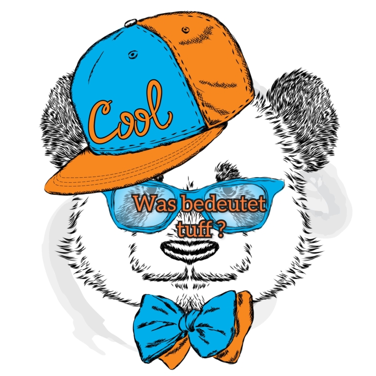Tuff–Was steckt wirklich hinter dem Coolness-Label: Bedeutung ...