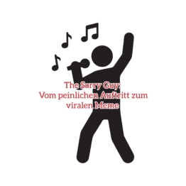 The Sorry Guy: Vom peinlichen Auftritt zum viralen Meme